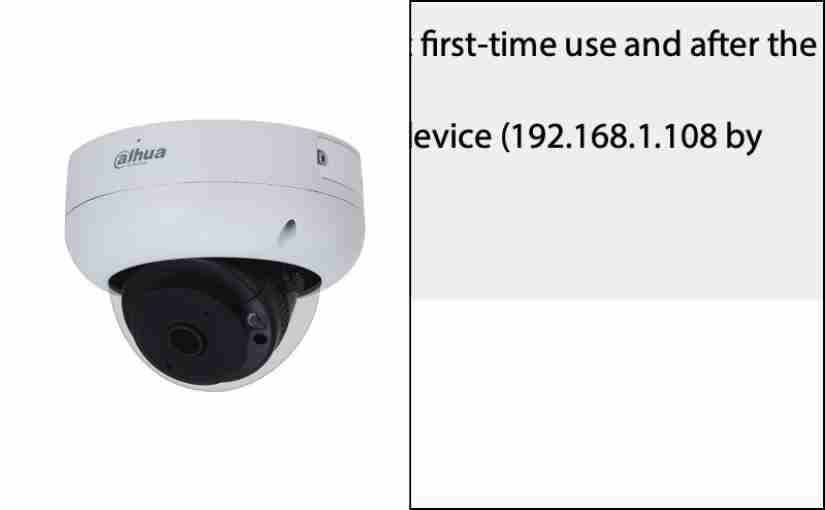 Dahua Network Camera Default IP Address, Username and Pasword, How to ...